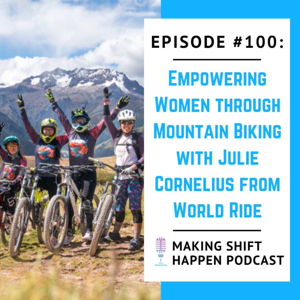 Shift Human Performance | 100. Empowering Women Through Mountain Biking ...